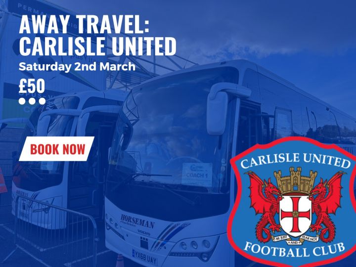 Travel to Carlisle United – 2nd March 2024 – STAR
